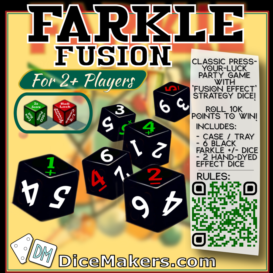 New Games! Farkle Fusion & Farkle Fission! - DiceMakers.com